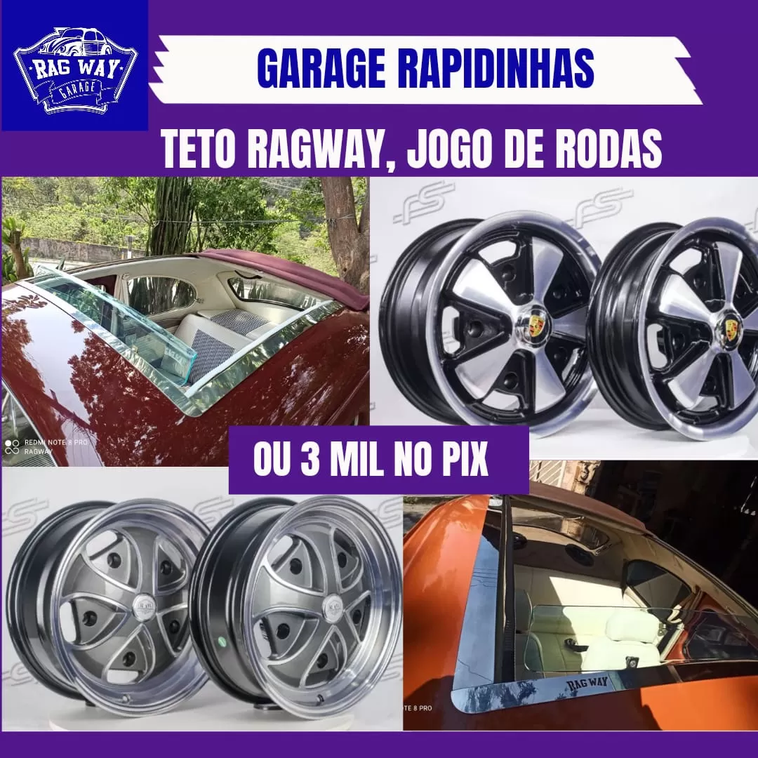 Garage Ragway - Teto solar Ragway, jogo de rodas ou 3 mil no pix ! - O ...